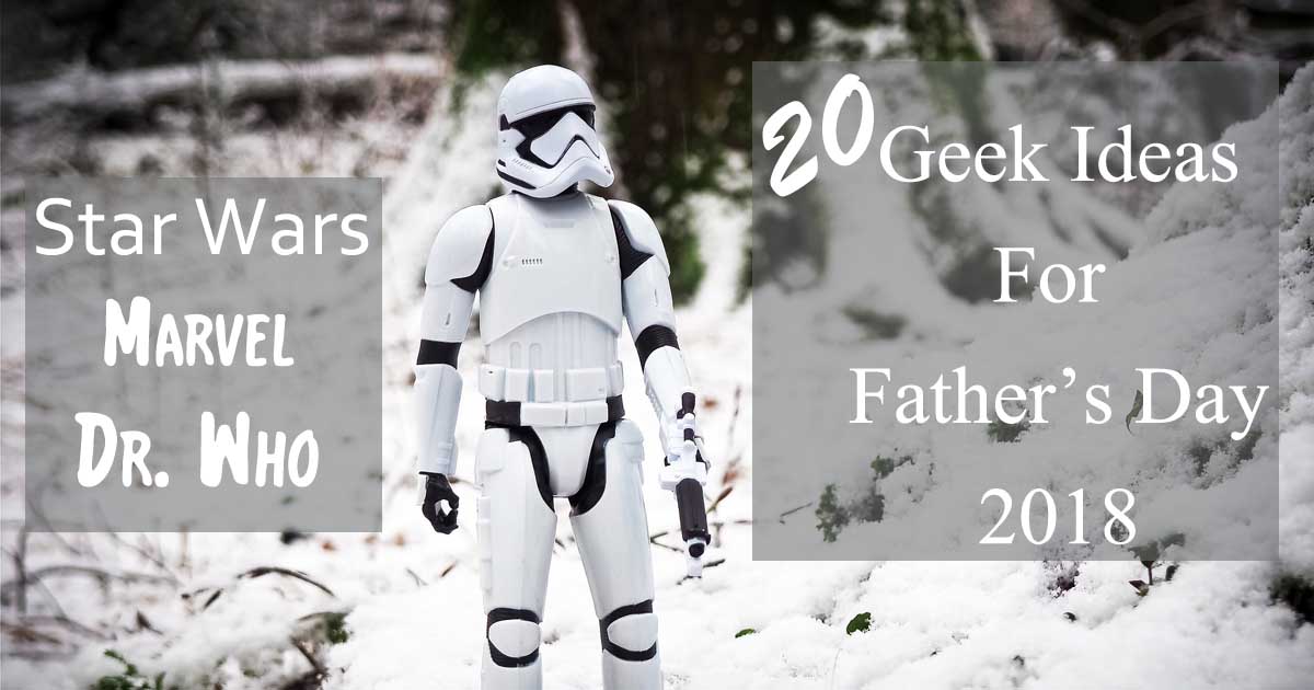 20 Gifts for the Geek Dad For Father's Day * Shannon's Grotto