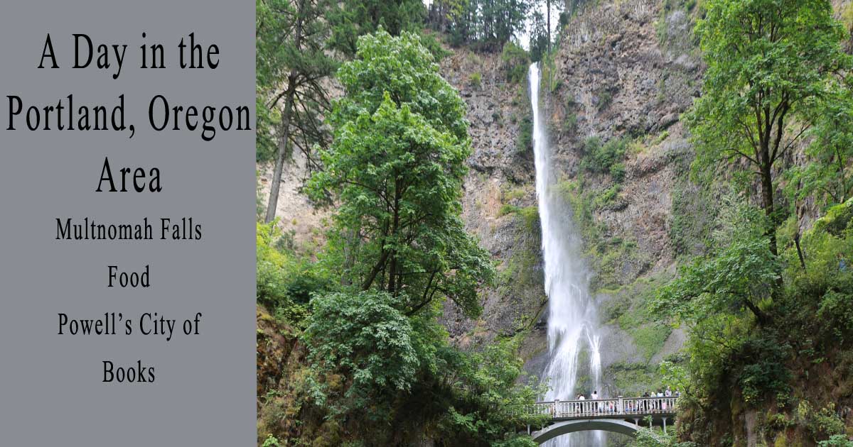 A Day at Multnomah and Portland Oregon- Shannon's Grotto